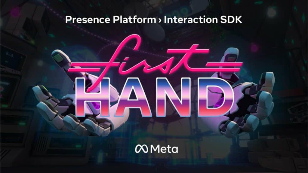 Meta's "First Hand" Demo: A Future of Controller-free XR Experiences ...